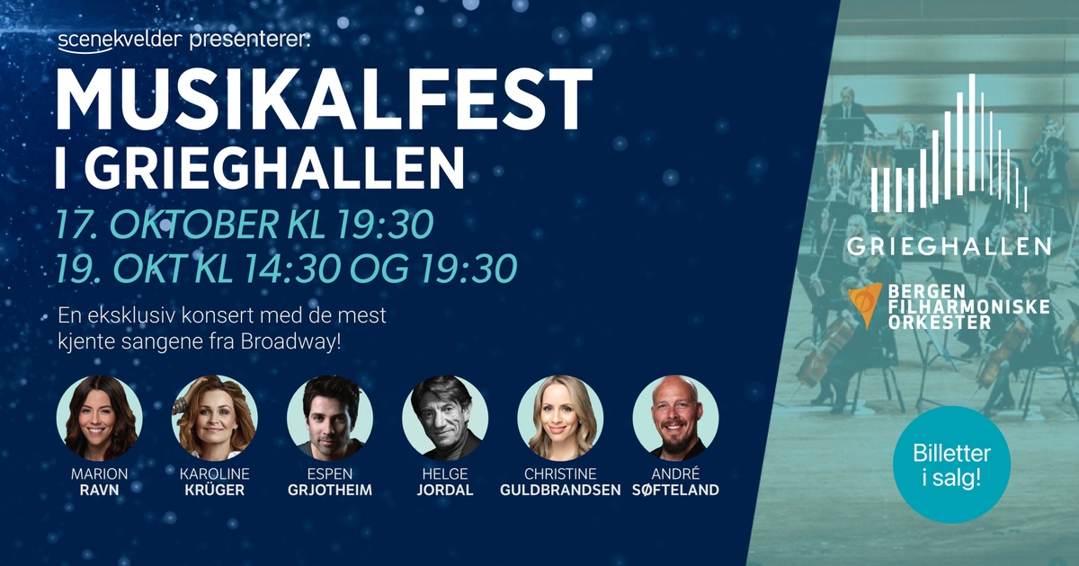 Musikalfest i Grieghallen - Grieghallen