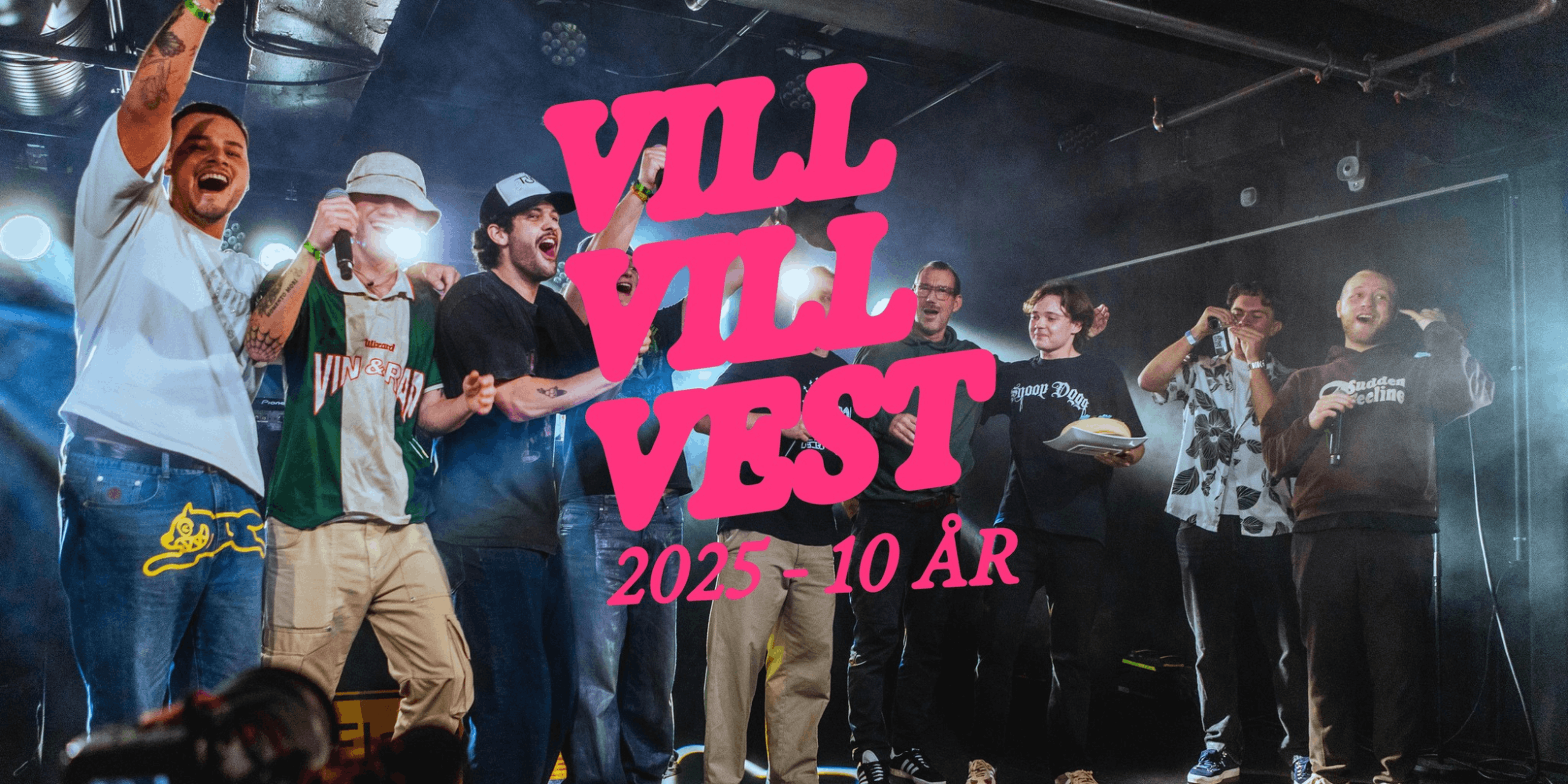 Vill Vill Vest 2025 - Grieghallen